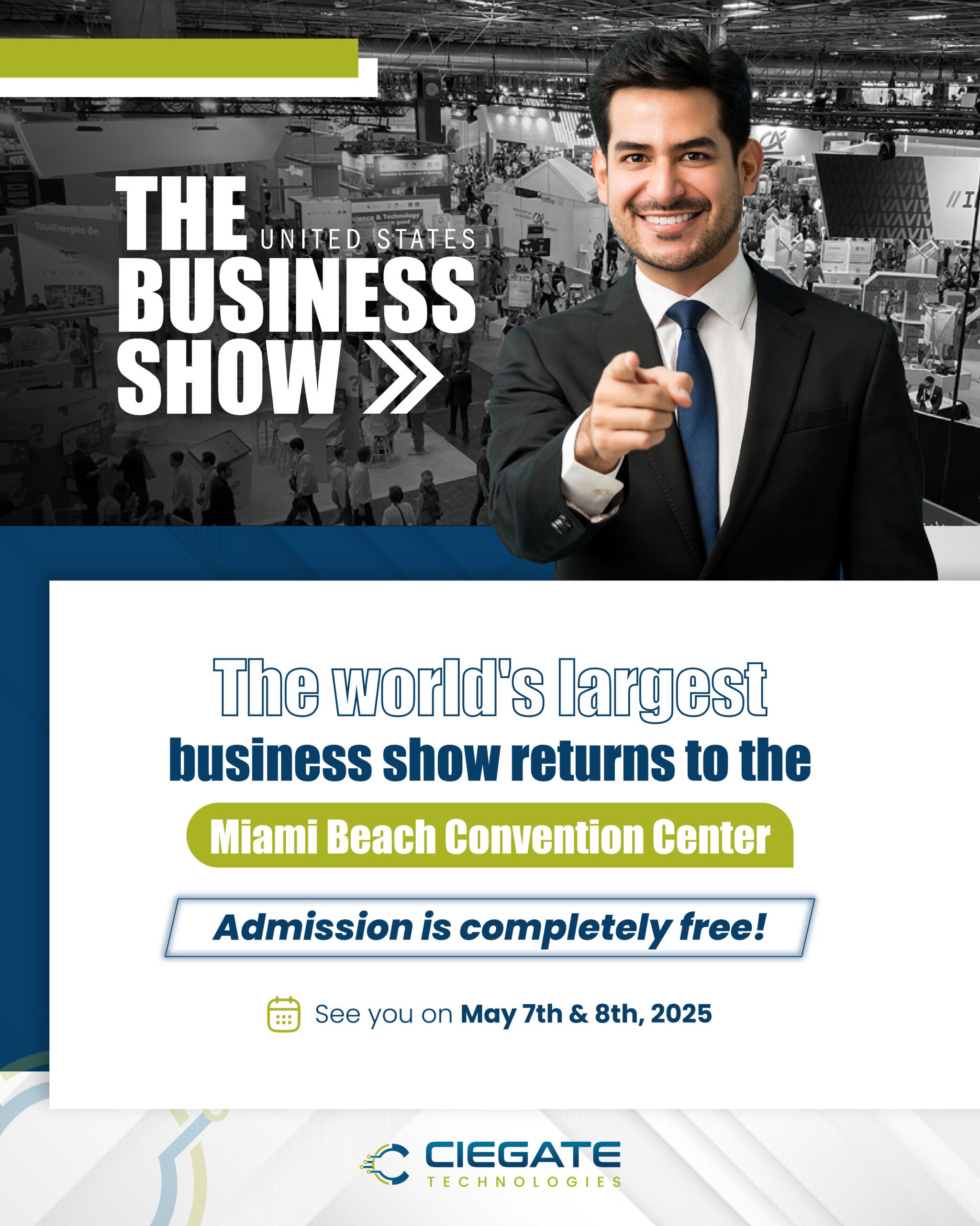 The Business Show Miami 2025 – Meet Us There 🧑‍💻 | Ciegate